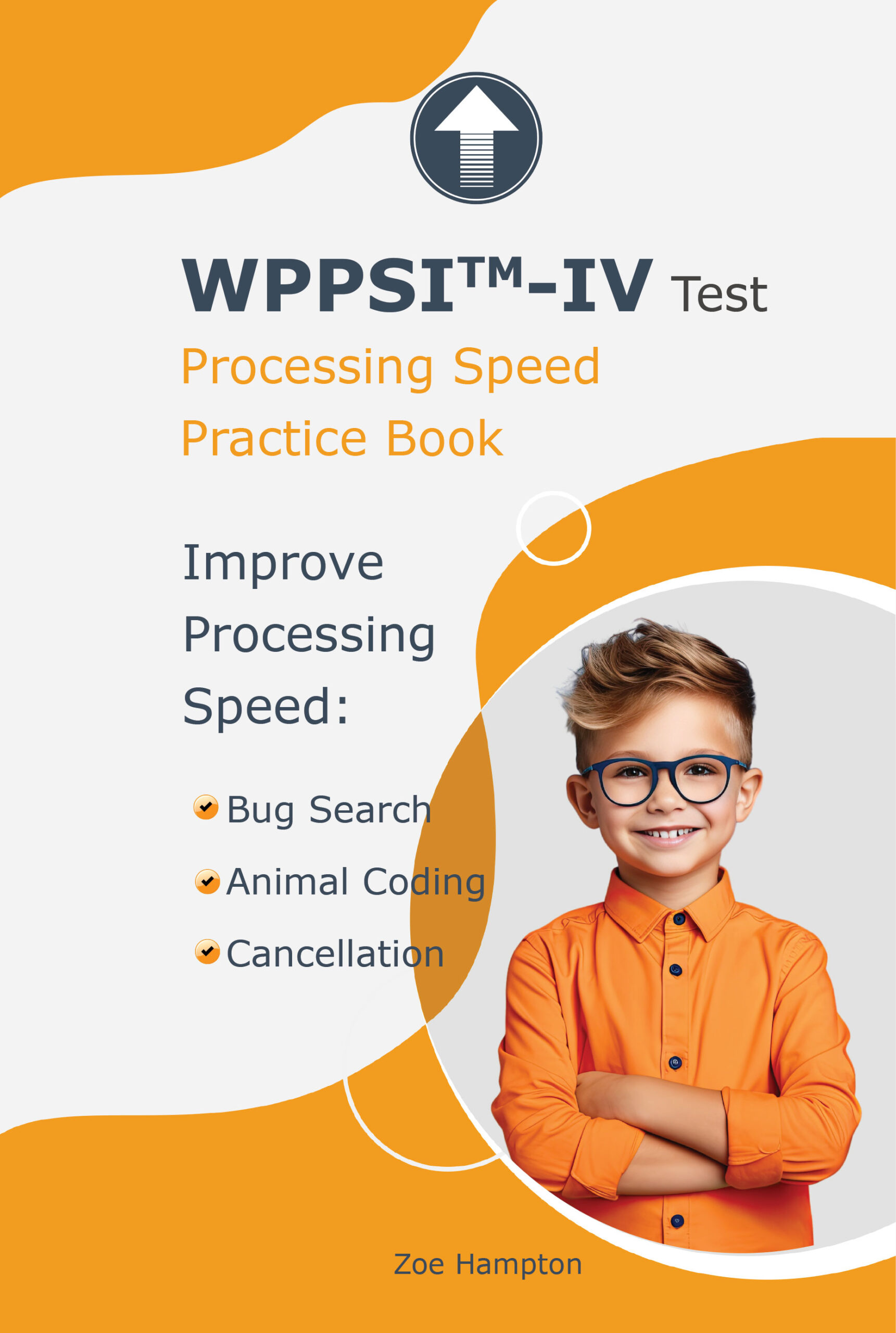 WPPSI-IV Test: Processing Speed Practice Book - IQ books and IQ Tests